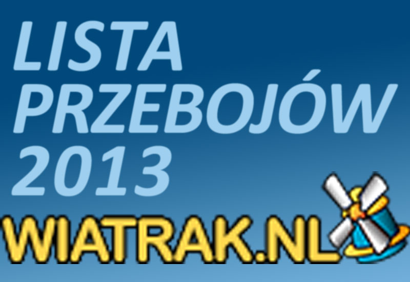 Moja lista przebojów 2013 Moja lista przebojów 2013